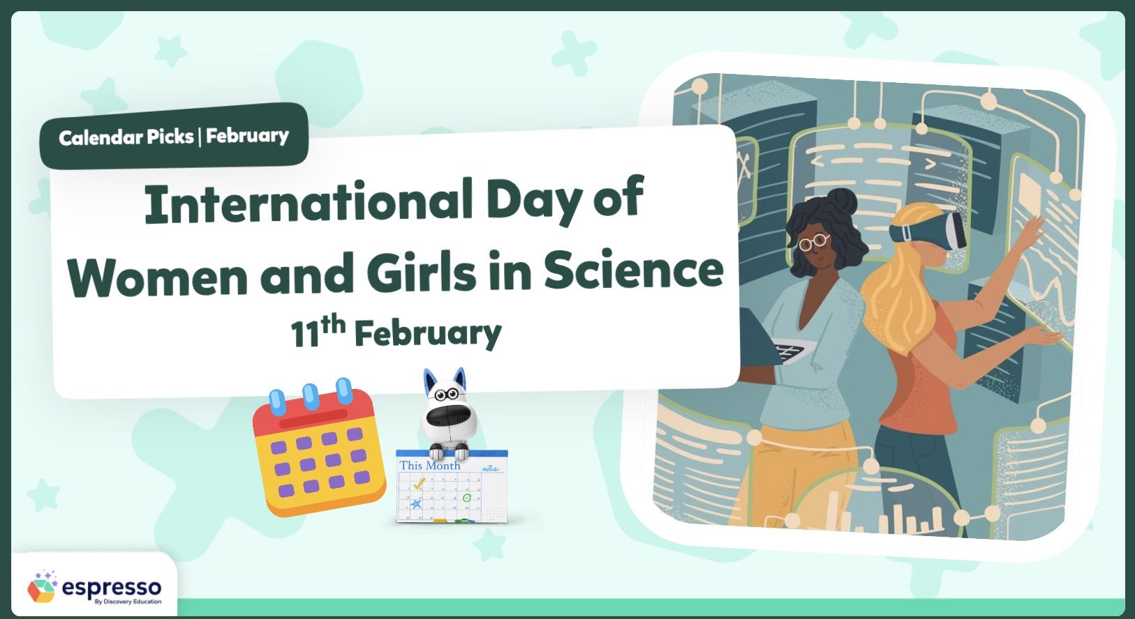 New Resources to Support International Day of Women and Girls in Science